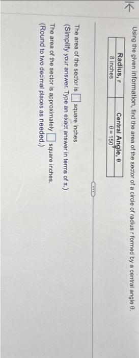 Solved K Using the given information, find the area of the | Chegg.com