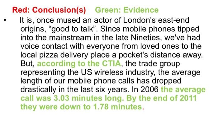 Red: Conclusion(s) Green: Evidence It is, once mused | Chegg.com