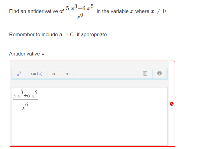 Solved Find an antiderivative of 5x3+6x5x6 ﻿in the variable | Chegg.com