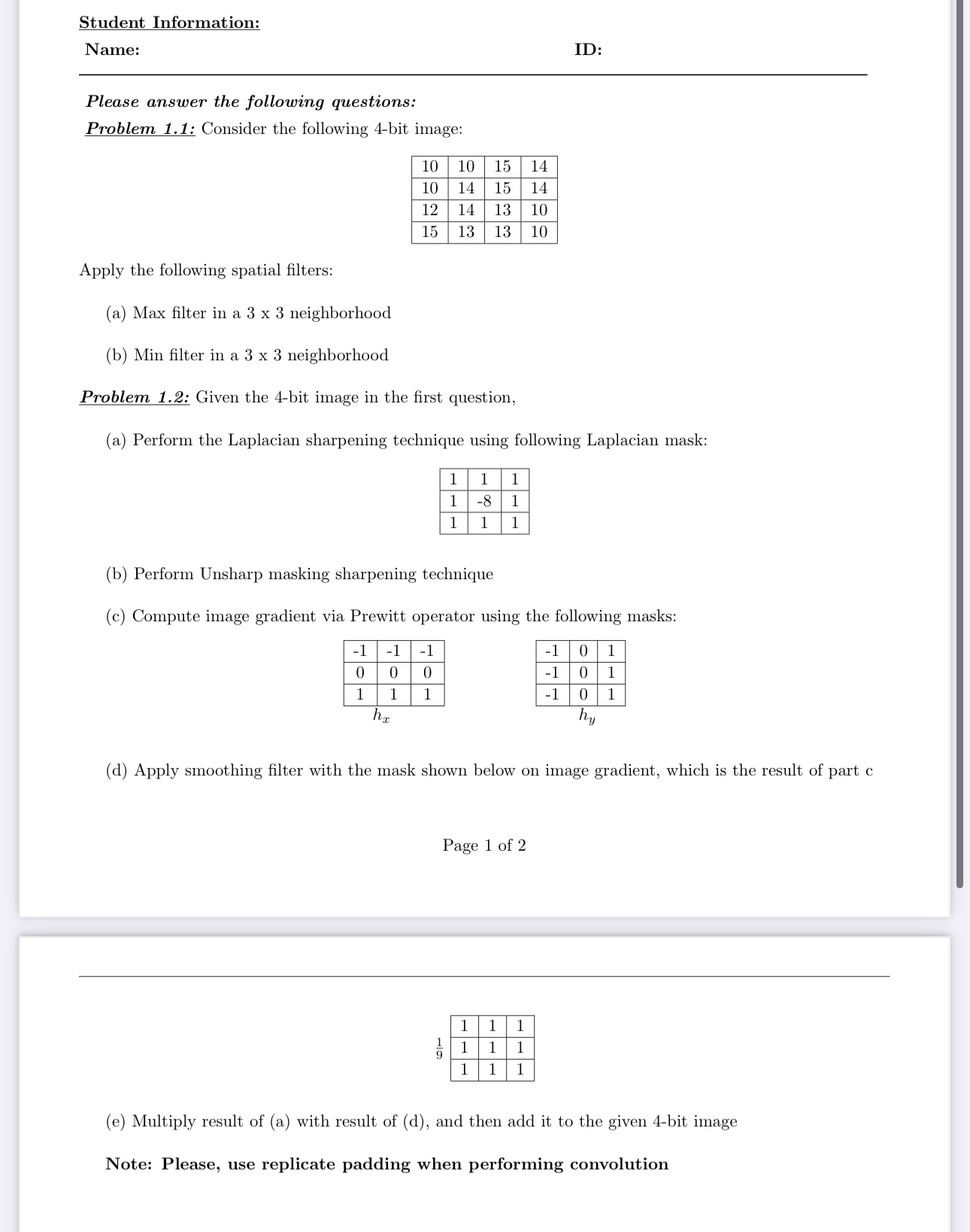 Solved Student Information:Name:ID:Please answer the | Chegg.com