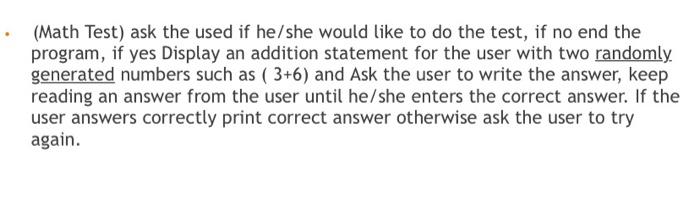 Solved (Math Test) ask the used if he/she would like to do | Chegg.com