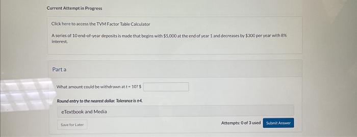 Solved Click here to access the TVM Factor Table Calculator | Chegg.com
