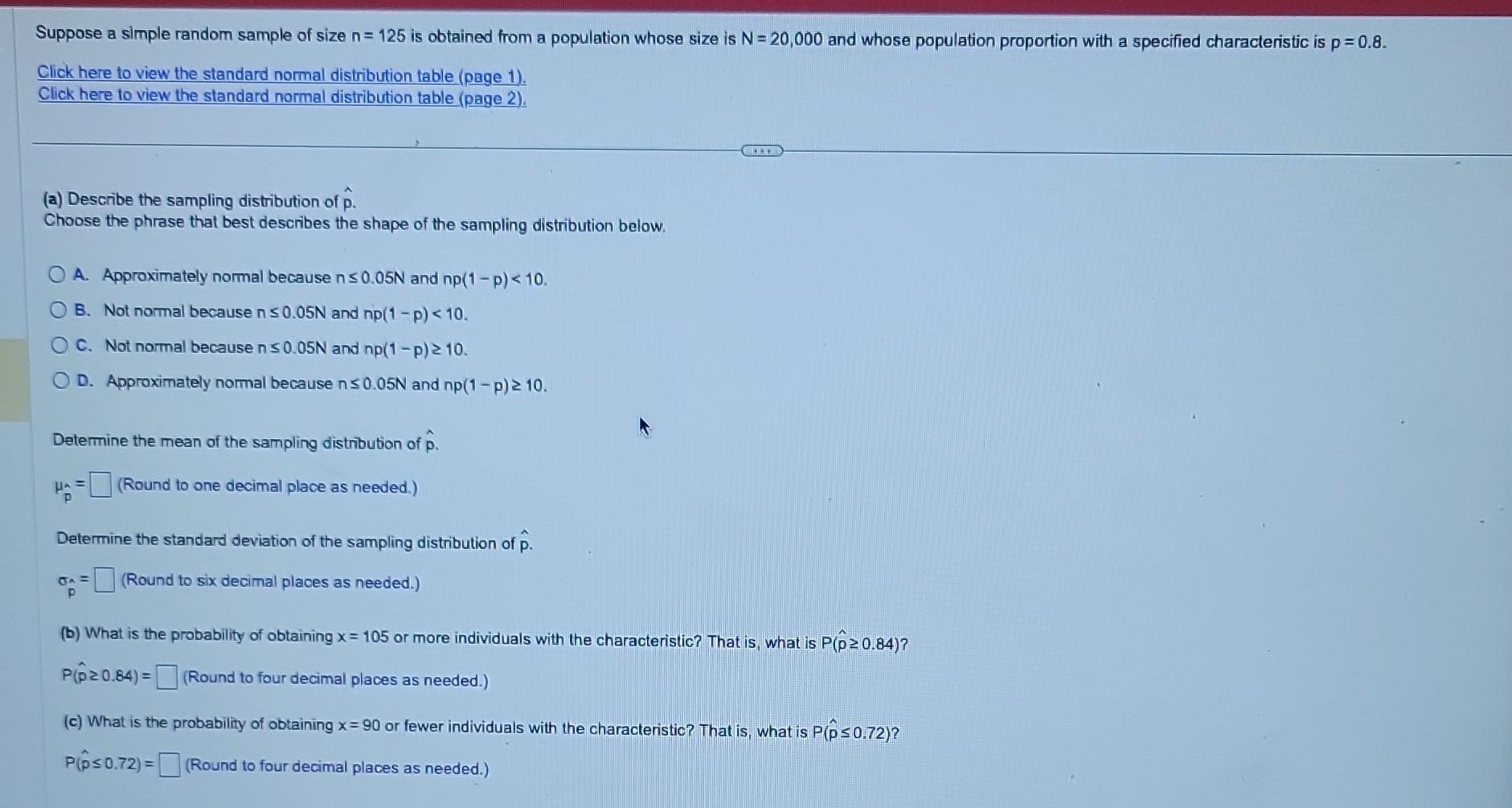 Solved Suppose a simple random sample of size n=125 is | Chegg.com