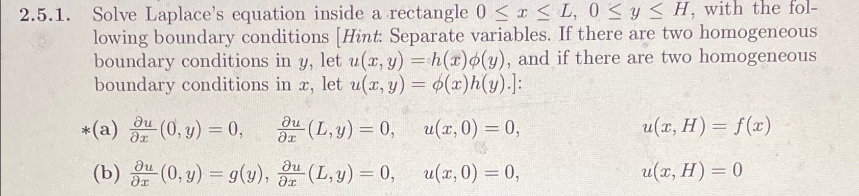 Solved B only2.5.1. ﻿Solve Laplace's equation inside a | Chegg.com