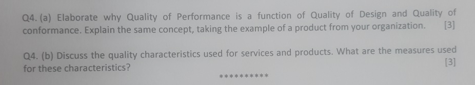 Solved Q4. (a) ﻿Elaborate why Quality of Performance is a | Chegg.com