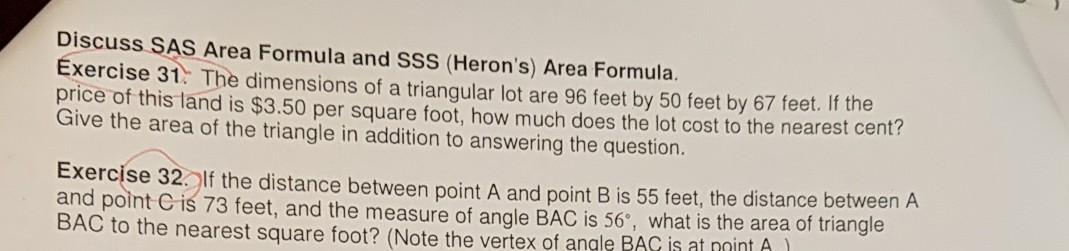 Solved Discuss SAS Area Formula and SSS (Heron's) Area | Chegg.com