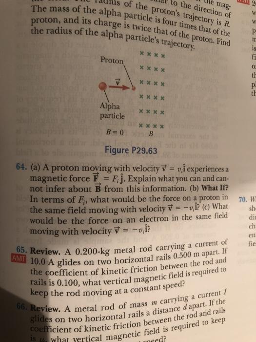 Solved mag- to the direction of of the proton's trajectory | Chegg.com