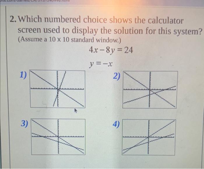 Solved 2. Which numbered choice shows the calculator screen | Chegg.com