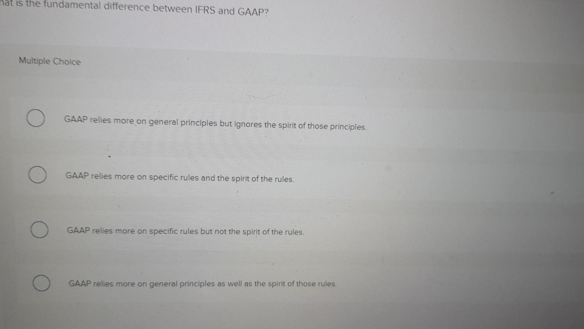 Solved nat is the fundamental difference between IFRS and | Chegg.com