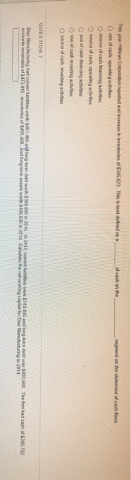 Solved of cash on the segment on the statement of cash flows | Chegg.com