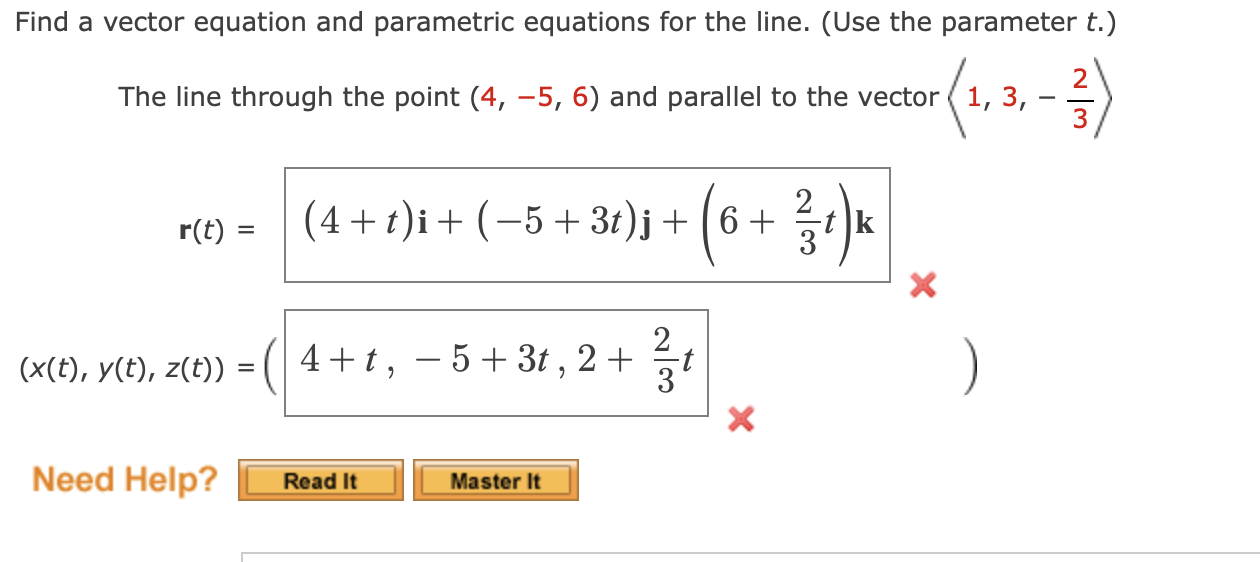 Solved Find a vector equation and parametric equations for | Chegg.com