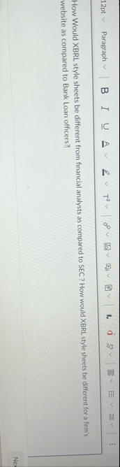 Solved 12ptParagraphBIT2h.0How Would XBRL style sheets be | Chegg.com