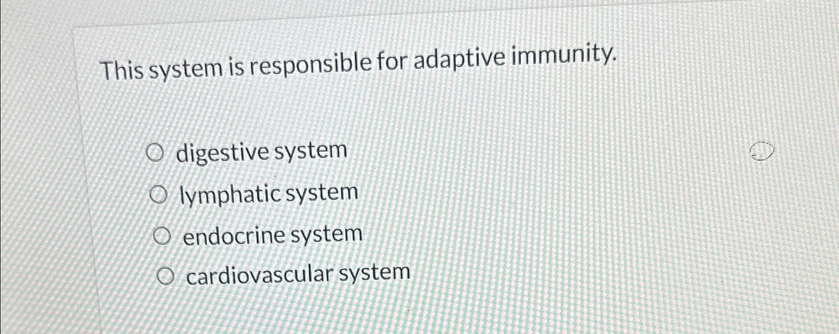 Solved This system is responsible for adaptive | Chegg.com