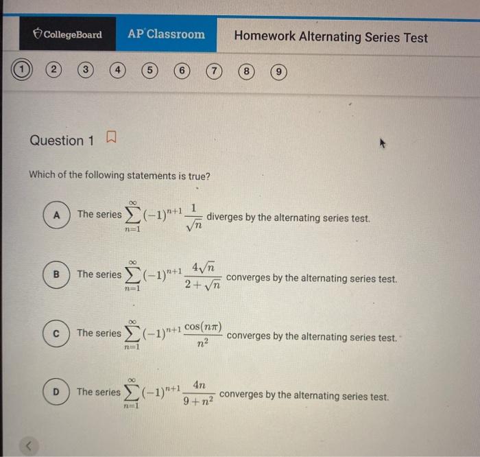 Solved CollegeBoard AP Classroom Homework Alternating Series | Chegg.com