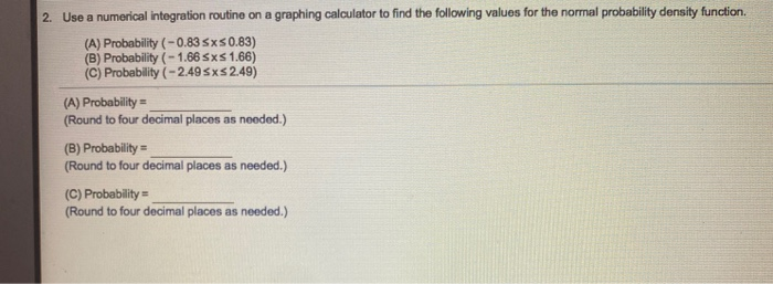 Solved 2 Use A Numerical Integration Routine On A Graphing