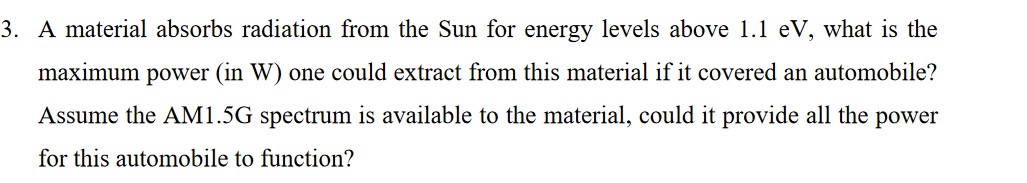 Solved A material absorbs radiation from the Sun for energy | Chegg.com