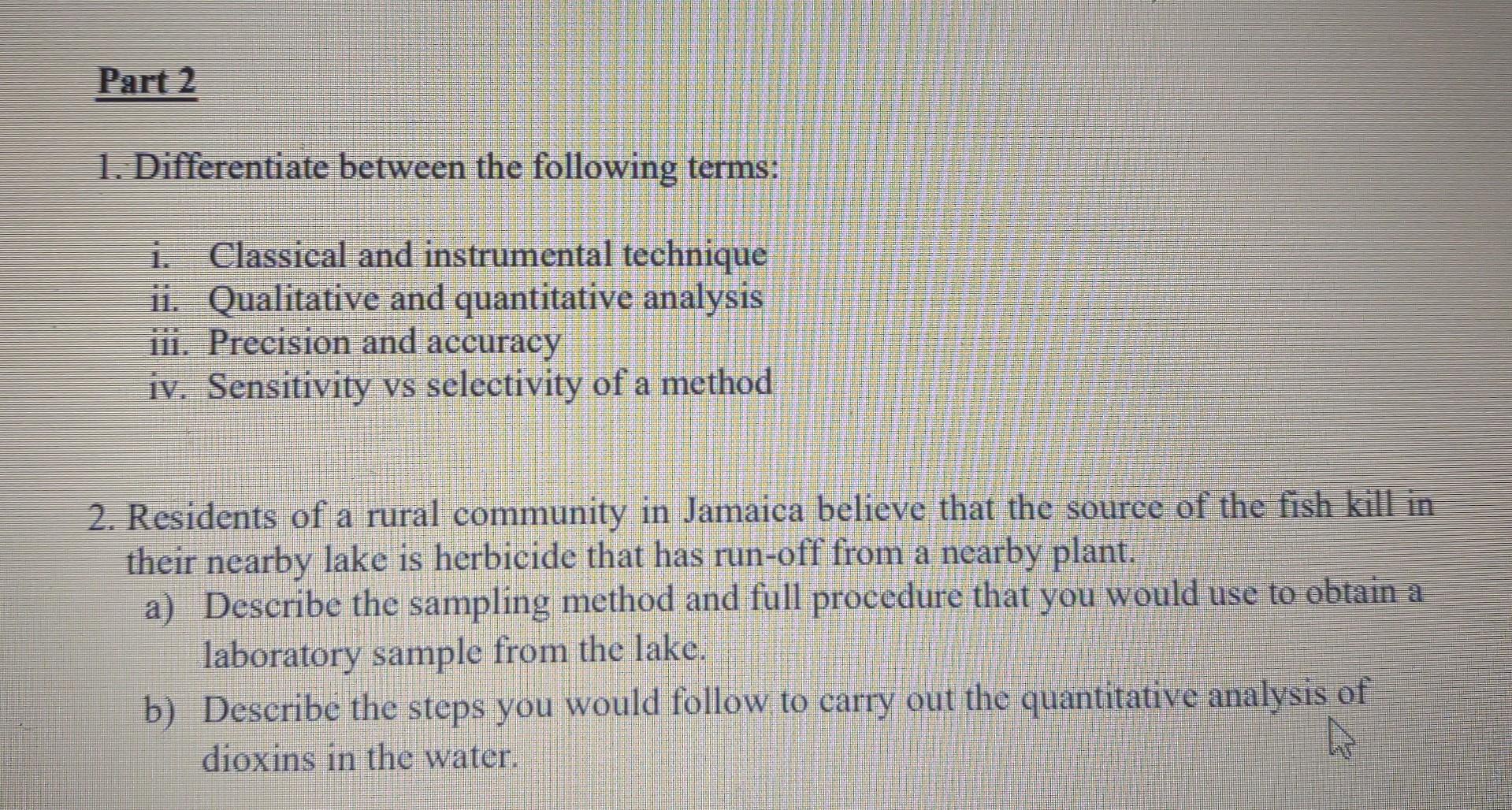 Solved 1. Differentiate between the following terms: i. | Chegg.com