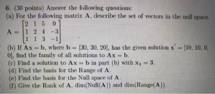 Solved 6. (30 points) Answer the following questions: (a) | Chegg.com