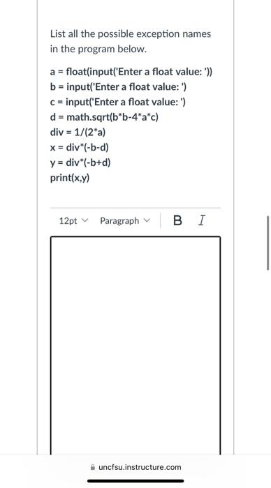 Solved List all the possible exception names in the program | Chegg.com