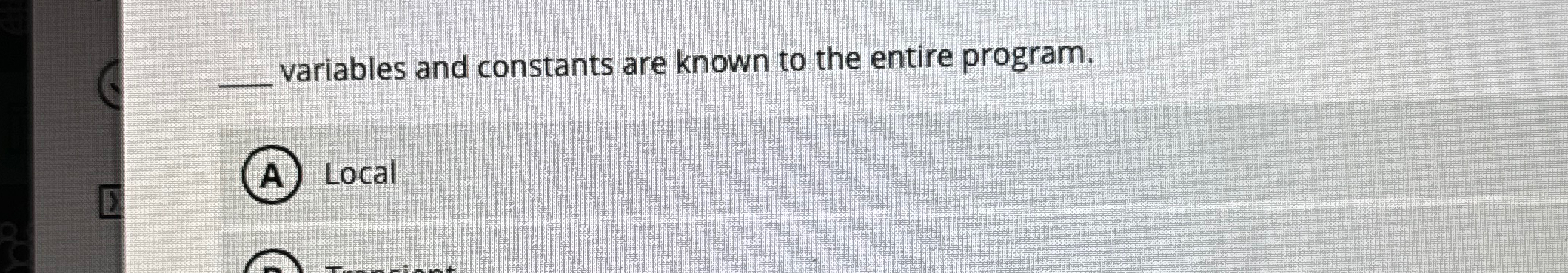 q, ﻿variables and constants are known to the entire | Chegg.com