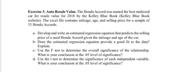 Solved Exercise 3: Auto Resale Value. The Honda Accord was | Chegg.com
