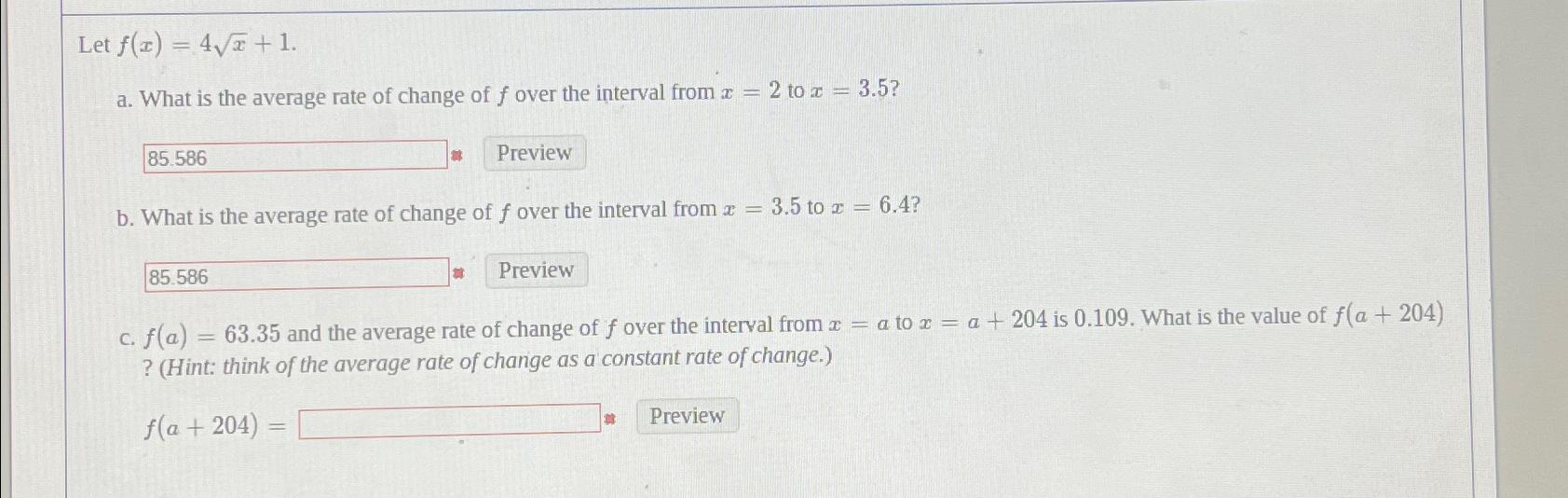 Solved Let f(x)=4x2+1.a. ﻿What is the average rate of change | Chegg.com