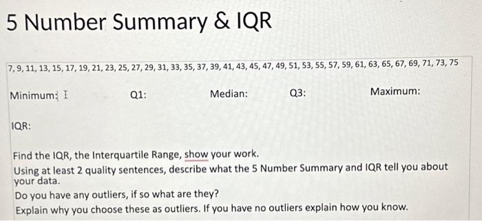 Solved 5 Number Summary \\& IQR \\( | Chegg.com