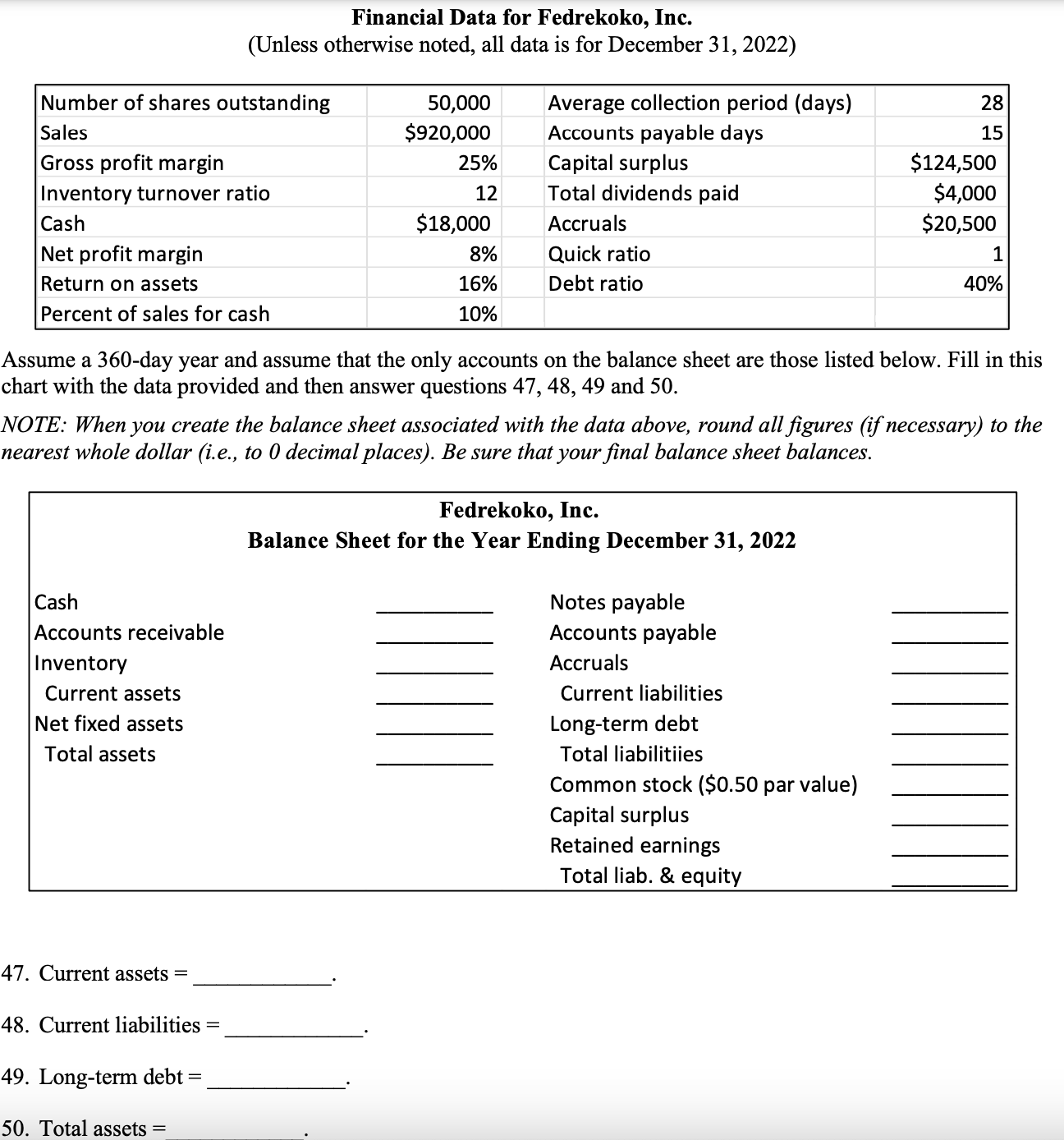 Solved Current assets =Current liabilities =Long-term debt | Chegg.com