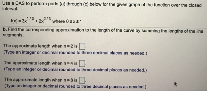 Solved Use a CAS to perform parts (a) through (c) below for | Chegg.com