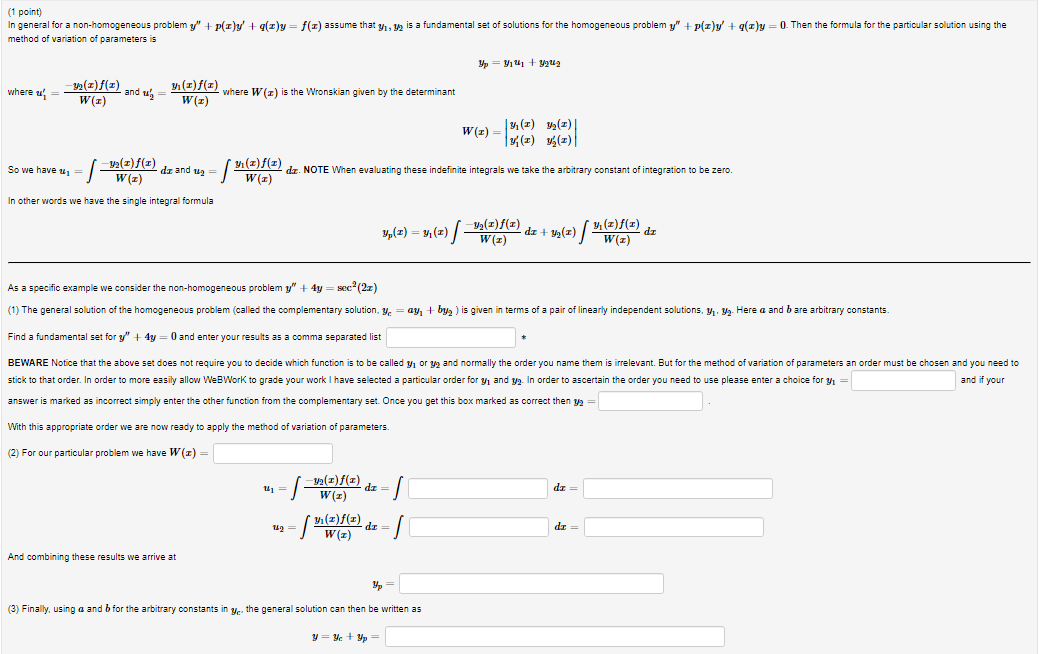 Solved (1 ﻿point)method of variation of parameters | Chegg.com