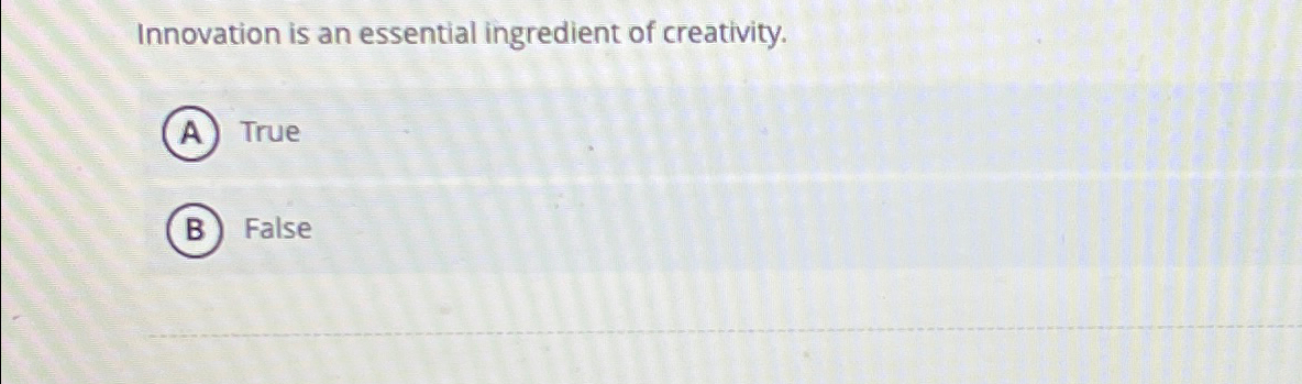 Solved Innovation is an essential ingredient of | Chegg.com