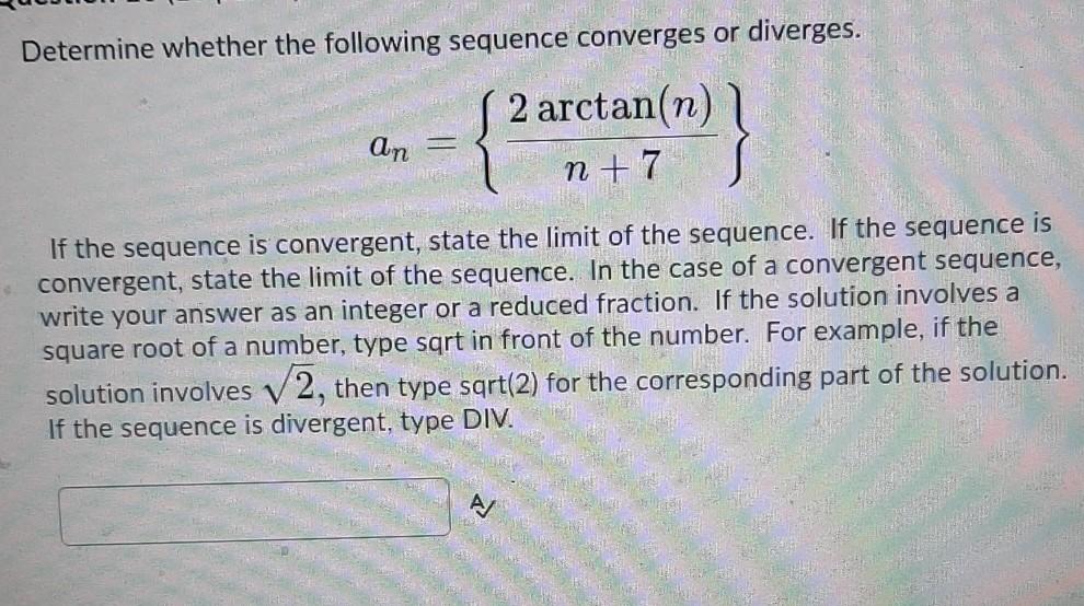 Solved Determine whether the following sequence converges or | Chegg.com
