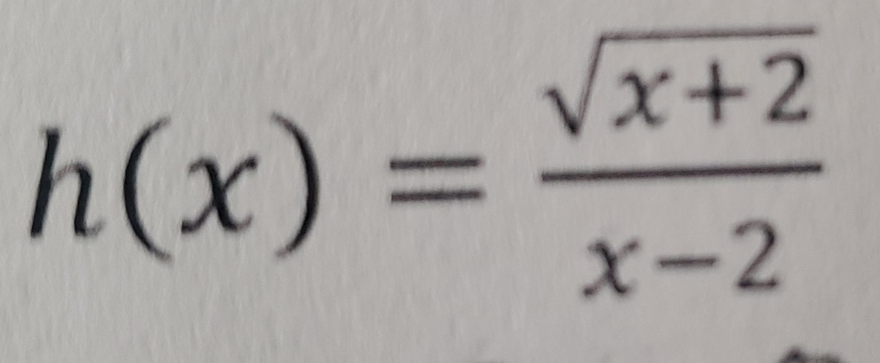 Solved h(x)=x+22x-2find the domain | Chegg.com