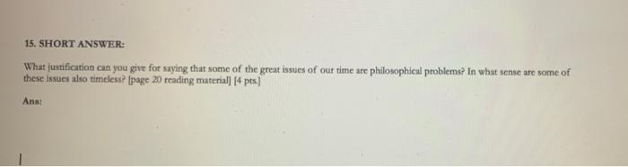 15. SHORT ANSWER: What justification can you give for | Chegg.com