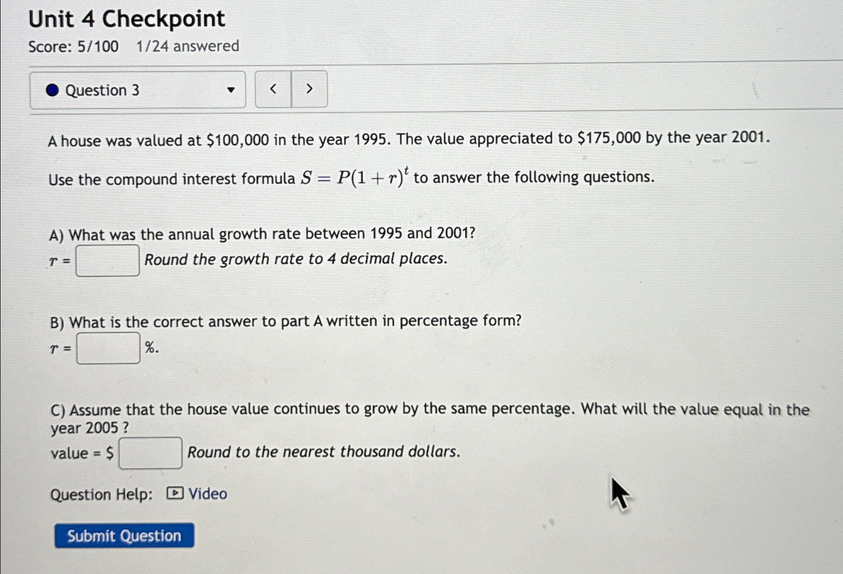 Solved Unit 4 ﻿CheckpointScore: 5100124 ﻿answeredA house was | Chegg.com