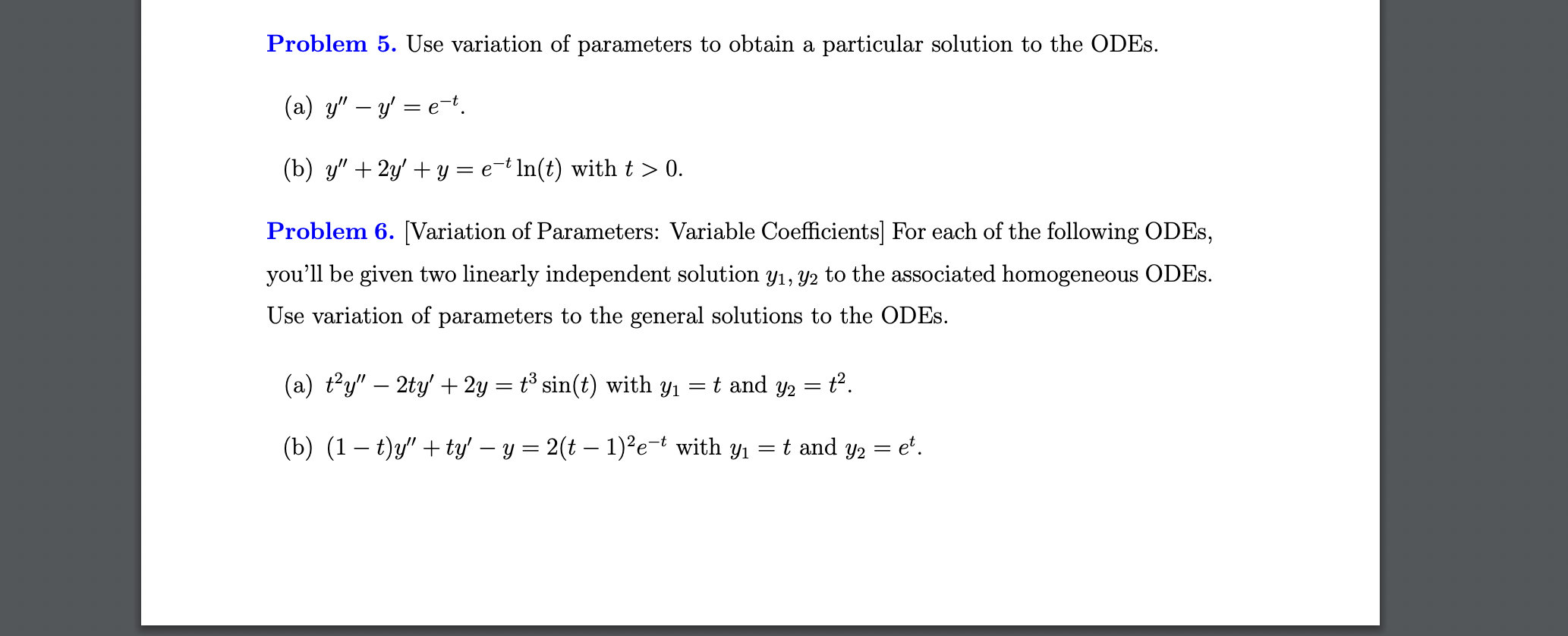 Solved Problem 5. ﻿Use variation of parameters to obtain a | Chegg.com