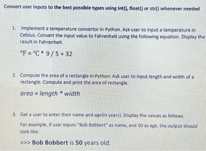 Solved Convert user inputs to the best possible types using | Chegg.com