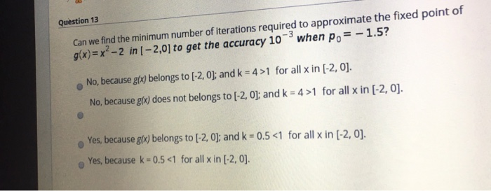 Solved Can we find the minimum number of iterations required | Chegg.com
