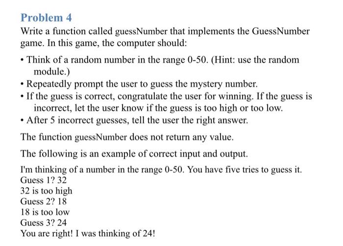 Solved Problem 4 4 Write A Function Called Guessnumber That 5632