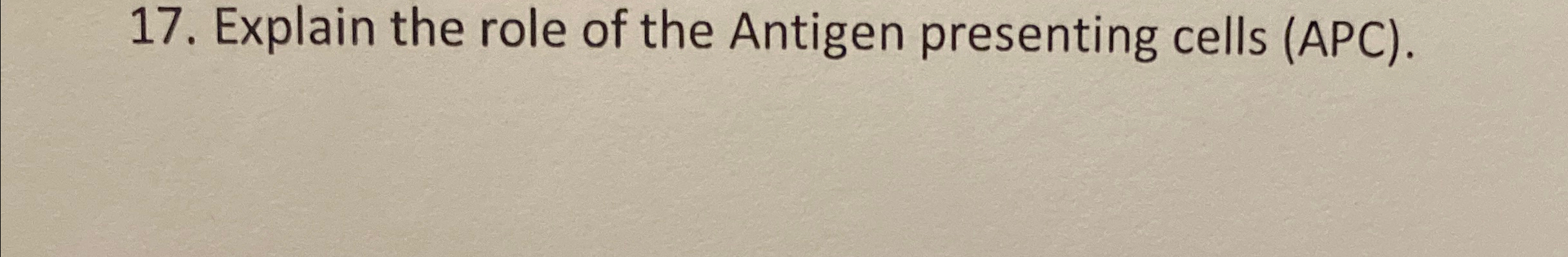 Solved Explain the role of the Antigen presenting cells | Chegg.com