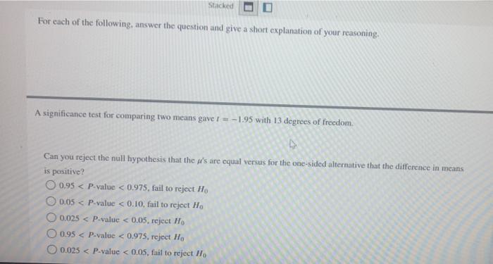 Solved Stacked For each of the following, answer the | Chegg.com