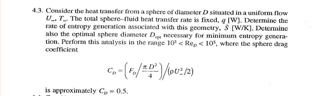 Solved 3. Consider the heat transfer from a sphere of | Chegg.com