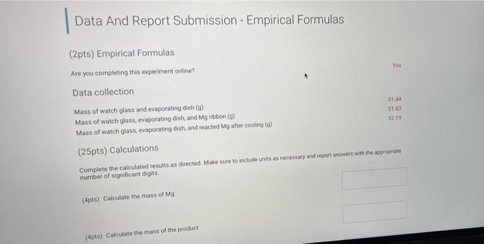 Solved Data And Report Submission - Empirical Formulas | Chegg.com