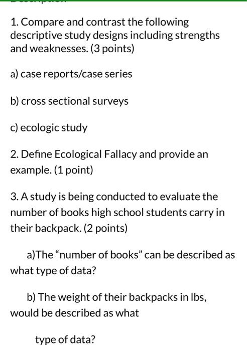 Solved 1. Compare and contrast the following descriptive | Chegg.com