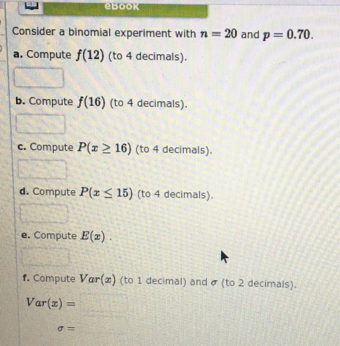 Solved евоок 0.70. Consider a binomial experiment with n 20 | Chegg.com