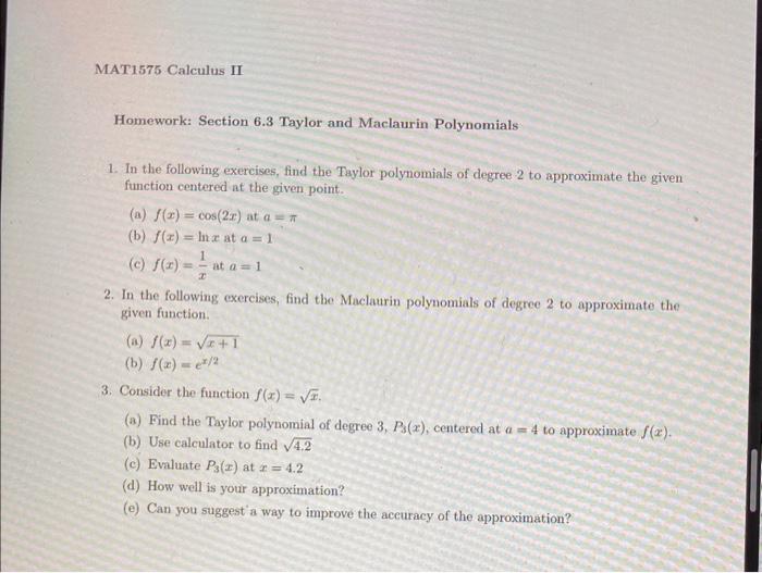 Solved Homework: Section 6.3 Taylor and Maclaurin | Chegg.com