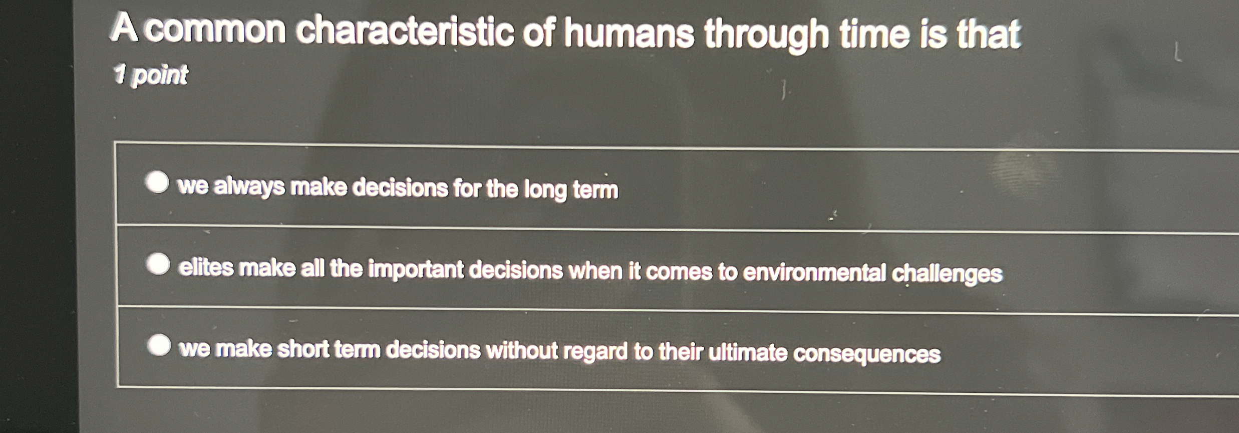 Solved A common characteristic of humans through time is | Chegg.com