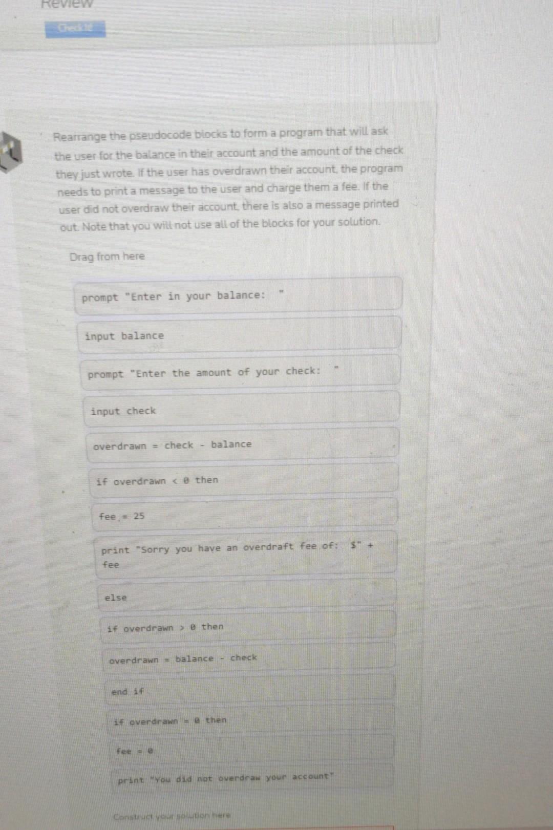 Solved Rearrange the pseudocode biocks to form a program | Chegg.com