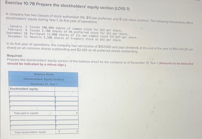 Solved Exercise 10-7B Prepare the stockholders' equity | Chegg.com