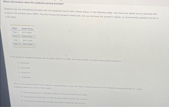Solved What information does the payback period provide? | Chegg.com
